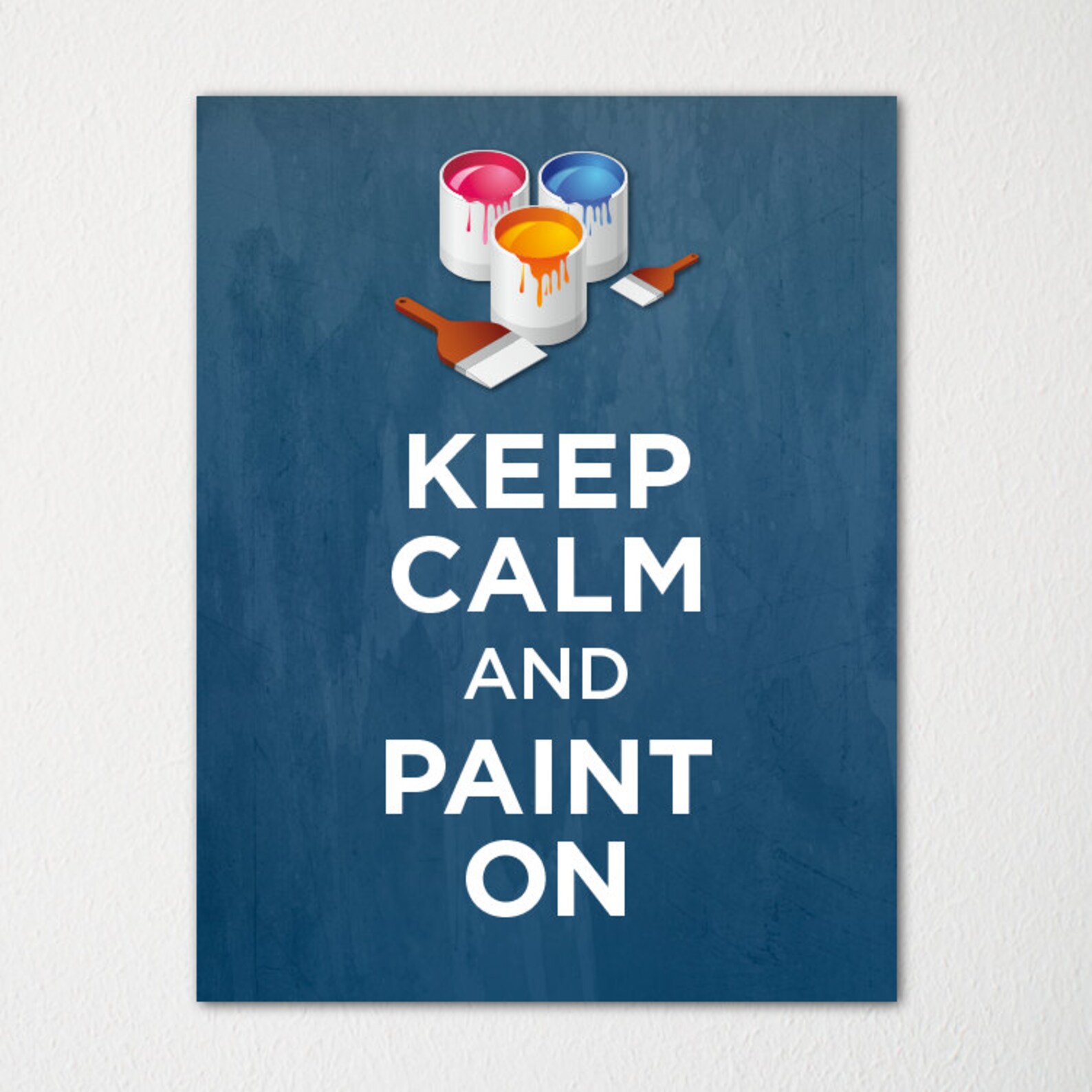 Keep Calm and Paint on Fine Art Print Choice of Color Purchase 3 and ...
