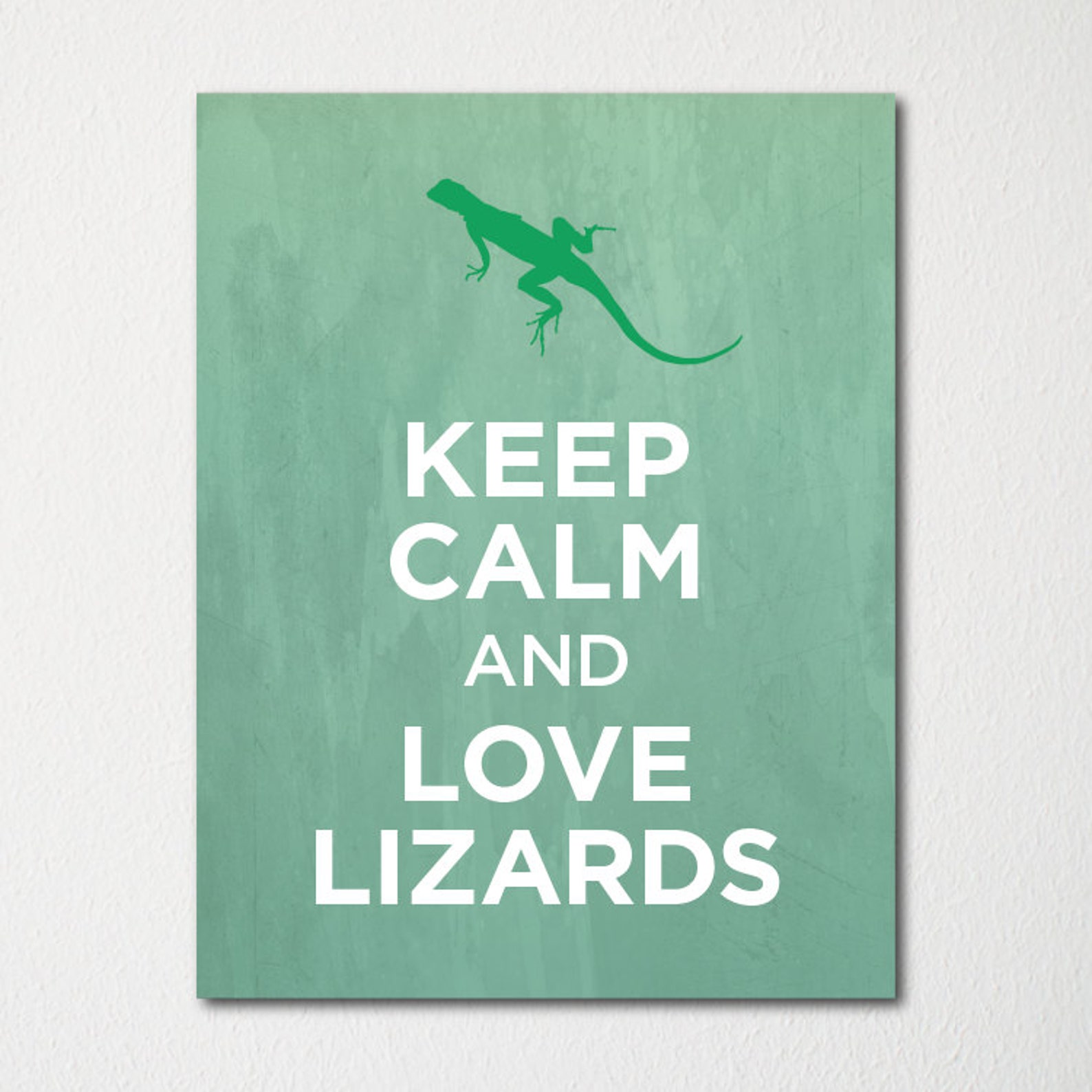 Keep Calm and Love Lizards - Fine Art Print - Choice of Color ...