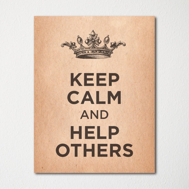 Keep Calm and Help Others - Fine Art Print - Choice of Color - Purchase ...