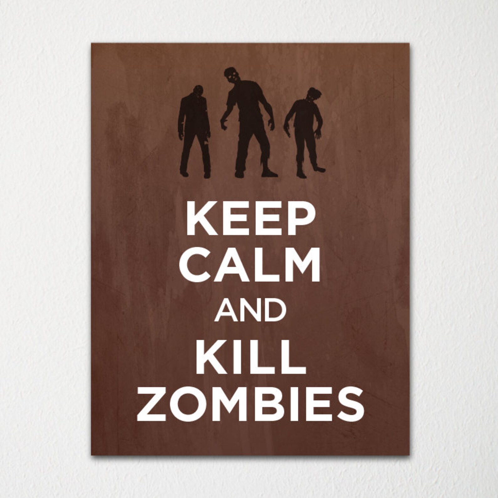 Keep Calm and Kill Zombies Fine Art Print Choice of Color Purchase 3 ...