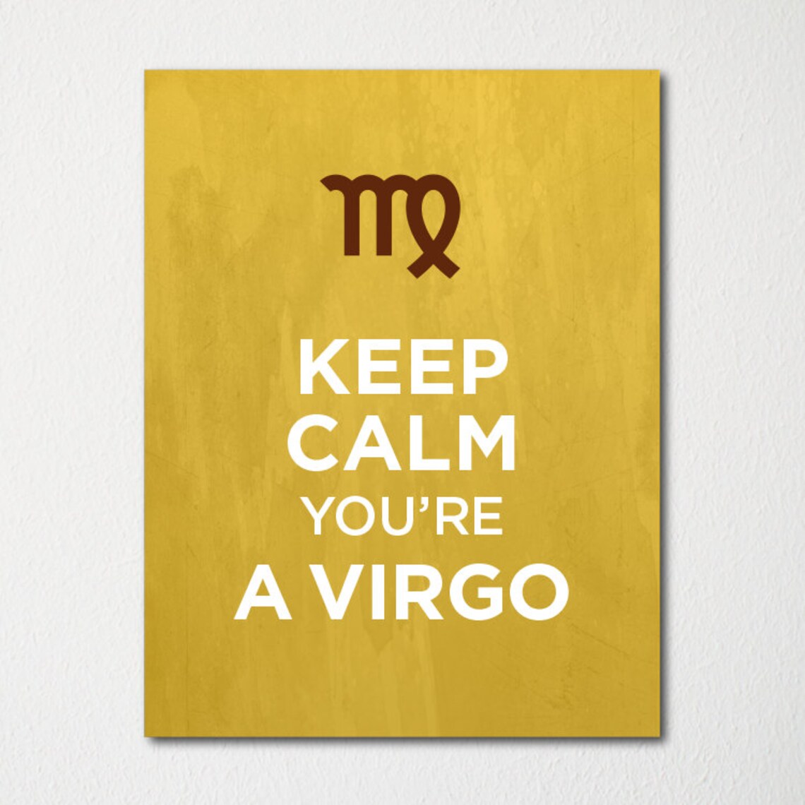 Keep Calm You're a Virgo - Fine Art Print - Choice of Color - Purchase ...