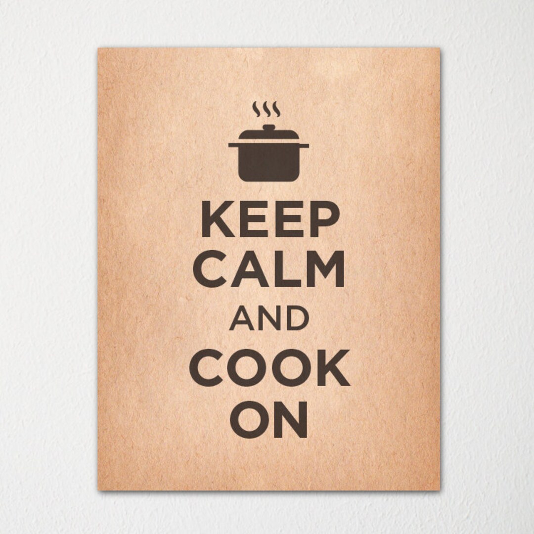 Keep Calm and Cook on - Fine Art Print - Choice of Color - Purchase 3 ...