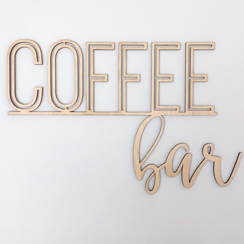 Coffee Bar Sign Coffee Cutout Script Cutout - Etsy