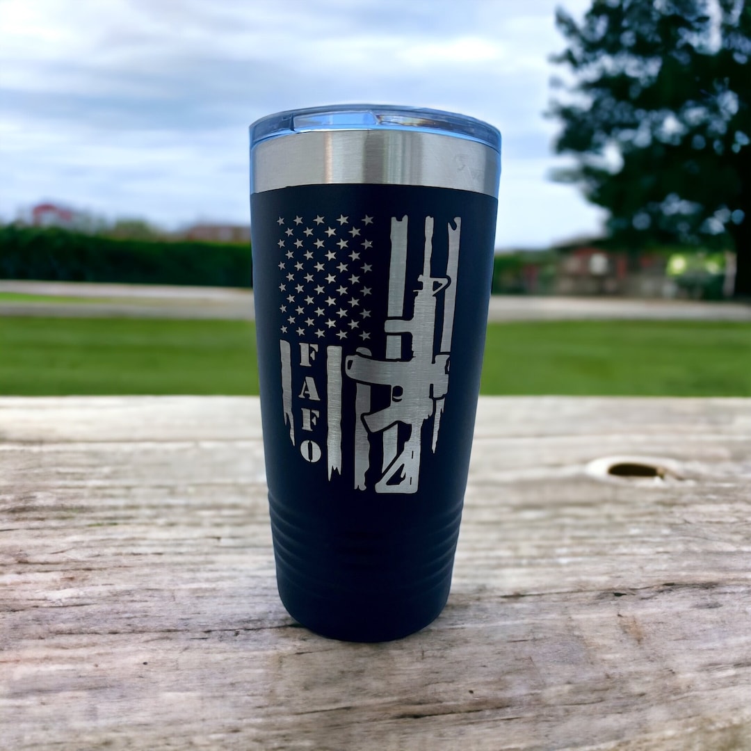 FAFO Tumbler/ FAFO Flag/ Patriotic Flag/ Patriotic Gift/ Engraved ...