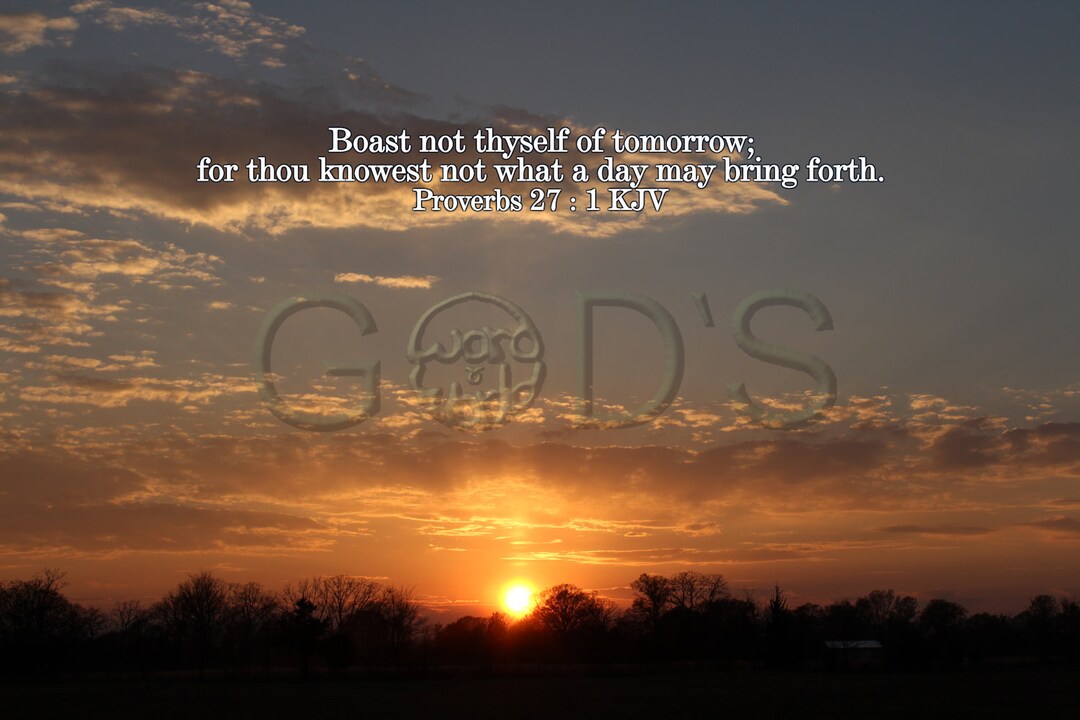Proverbs 27:1 KJV, Scripture Photo, Sunset, NE Texas - Etsy