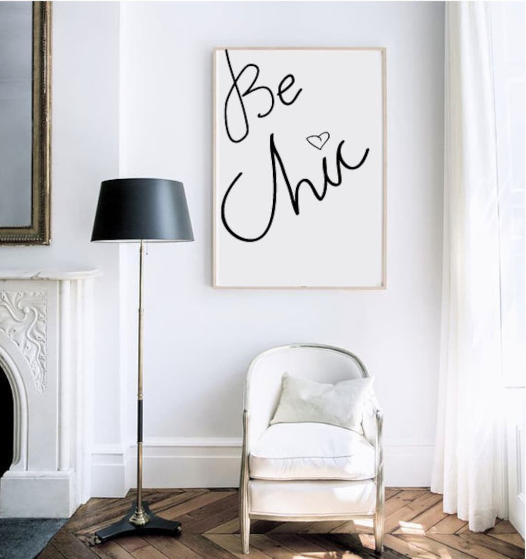 Be Chic Bedroom Decor Home Decor Printable Art Fashion - Etsy