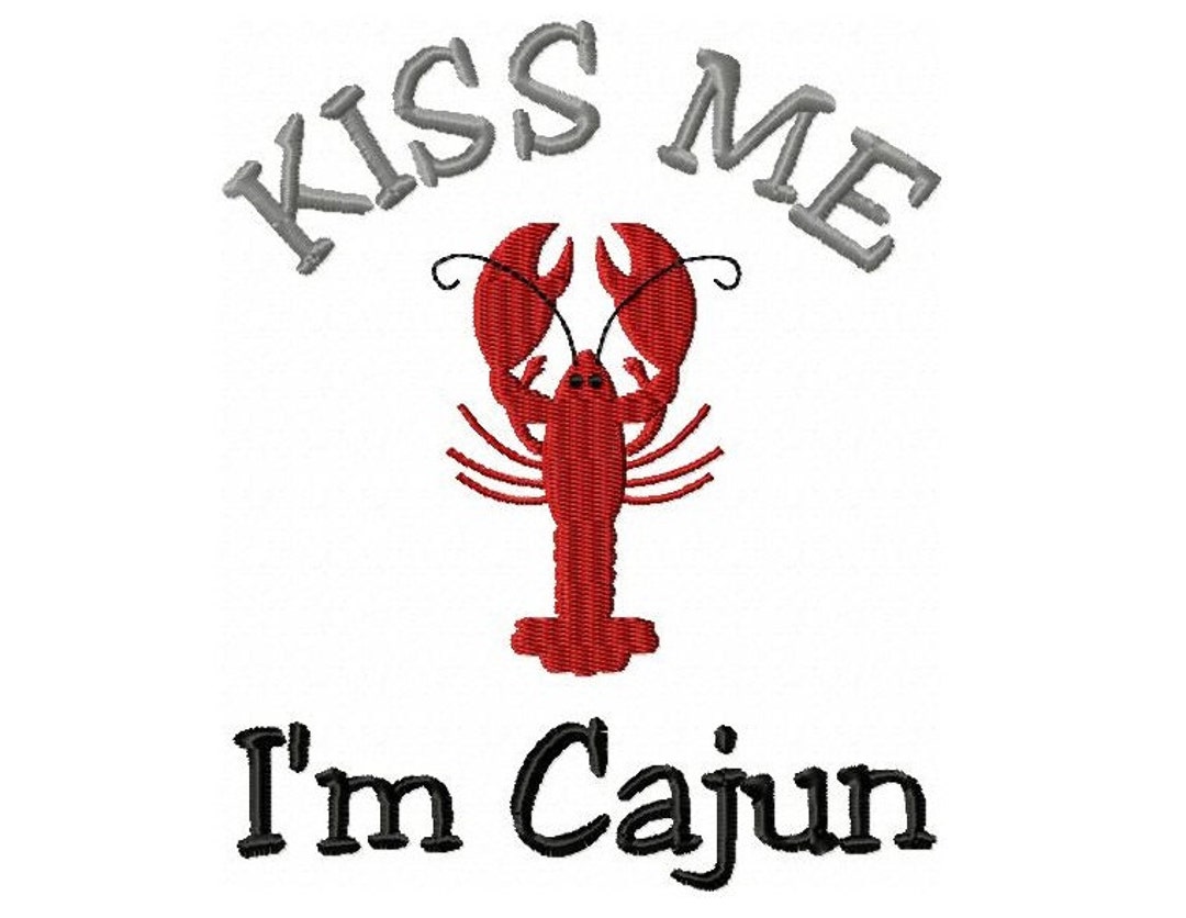 Kiss Me I'm Cajun Digital Embroidery Design -INSTANT DOWNLOAD- - Etsy UK