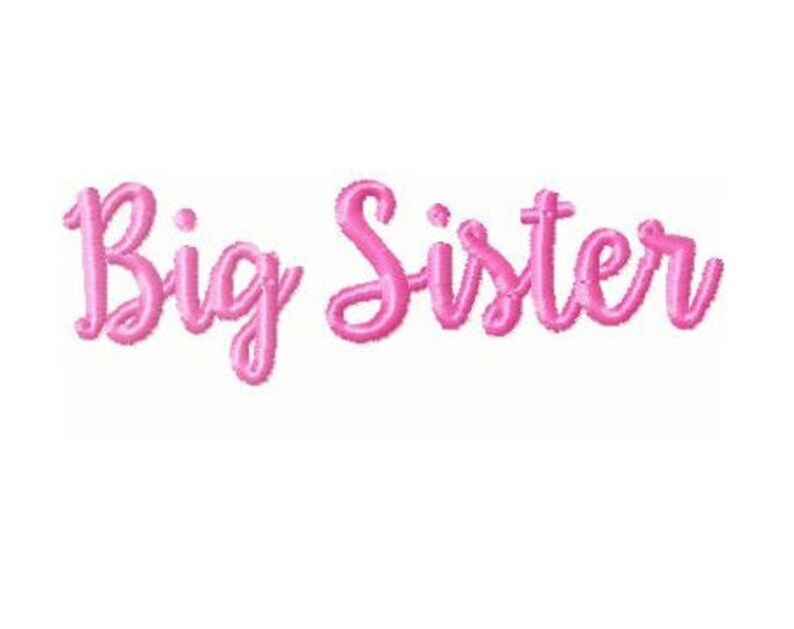 Big Sister Digital Embroidery Design -INSTANT DOWNLOAD- - Etsy