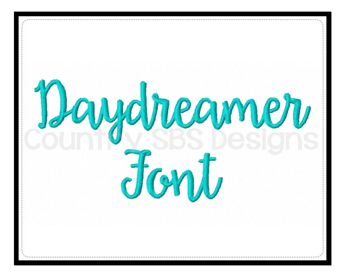 Daydreamer Embroidery Font - 2 Sizes - INSTANT DOWNLOAD- - Etsy