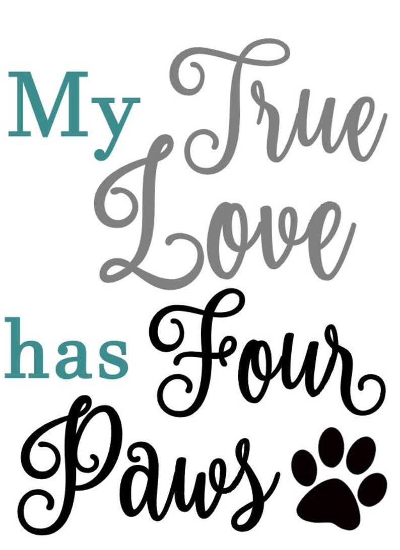 My True Love Has Four Paws Embroidery Design -INSTANT DOWNLOAD- - Etsy