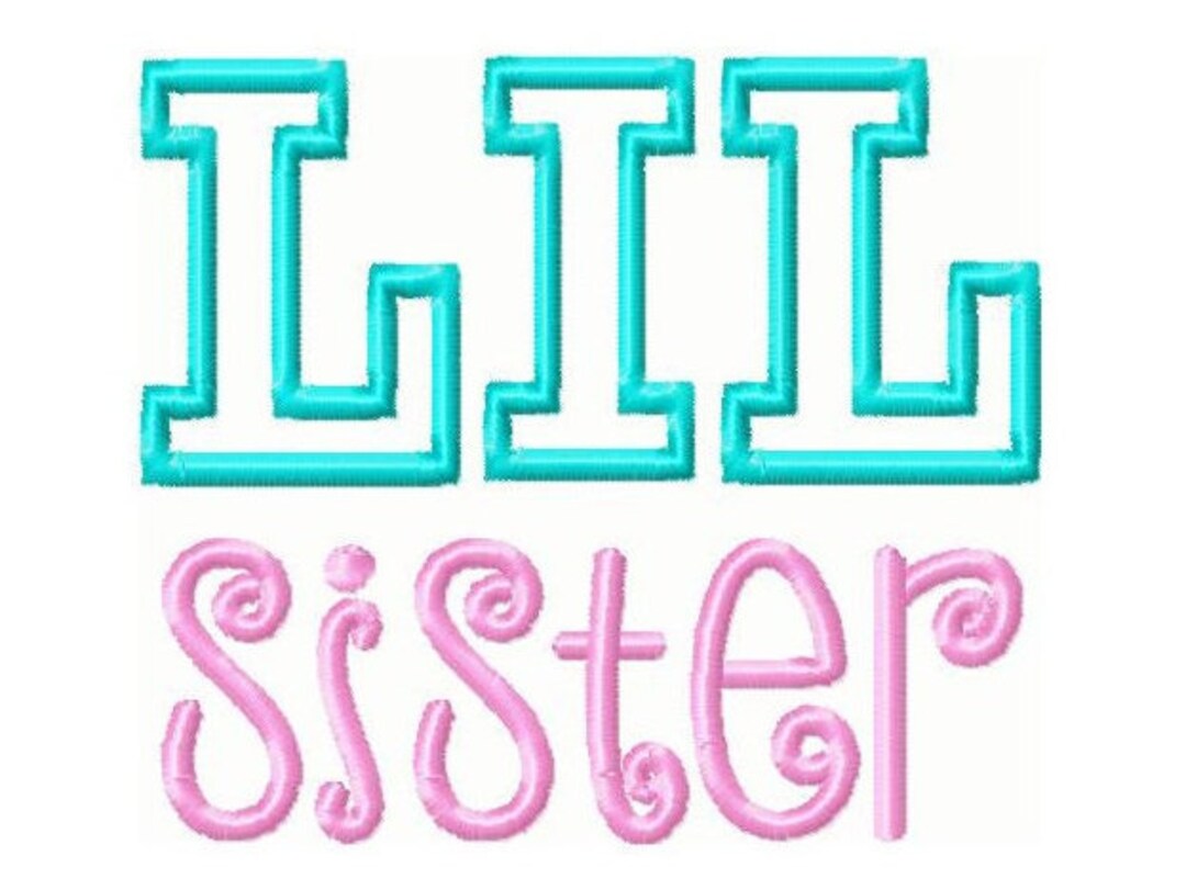 Lil Sister Applique Embroidery Design -INSTANT DOWNLOAD- - Etsy