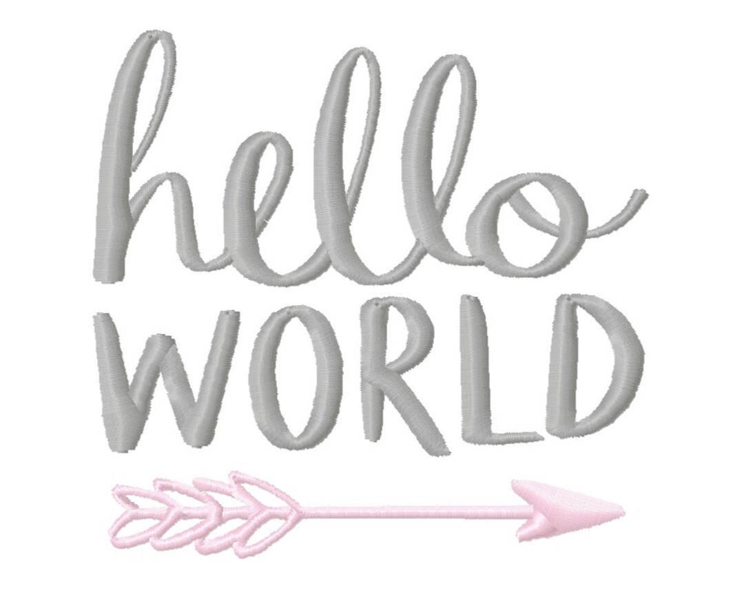 Hello World Embroidery Design 4x4 INSTANT DOWNLOAD - Etsy