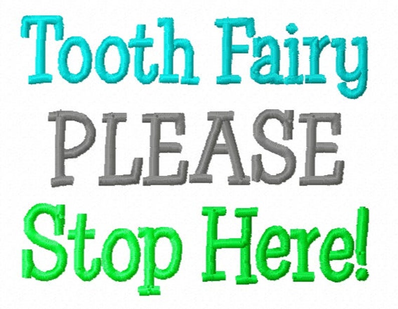 Tooth Fairy Please Stop Here Embroidery Design 4x4 -INSTANT DOWNLOAD ...