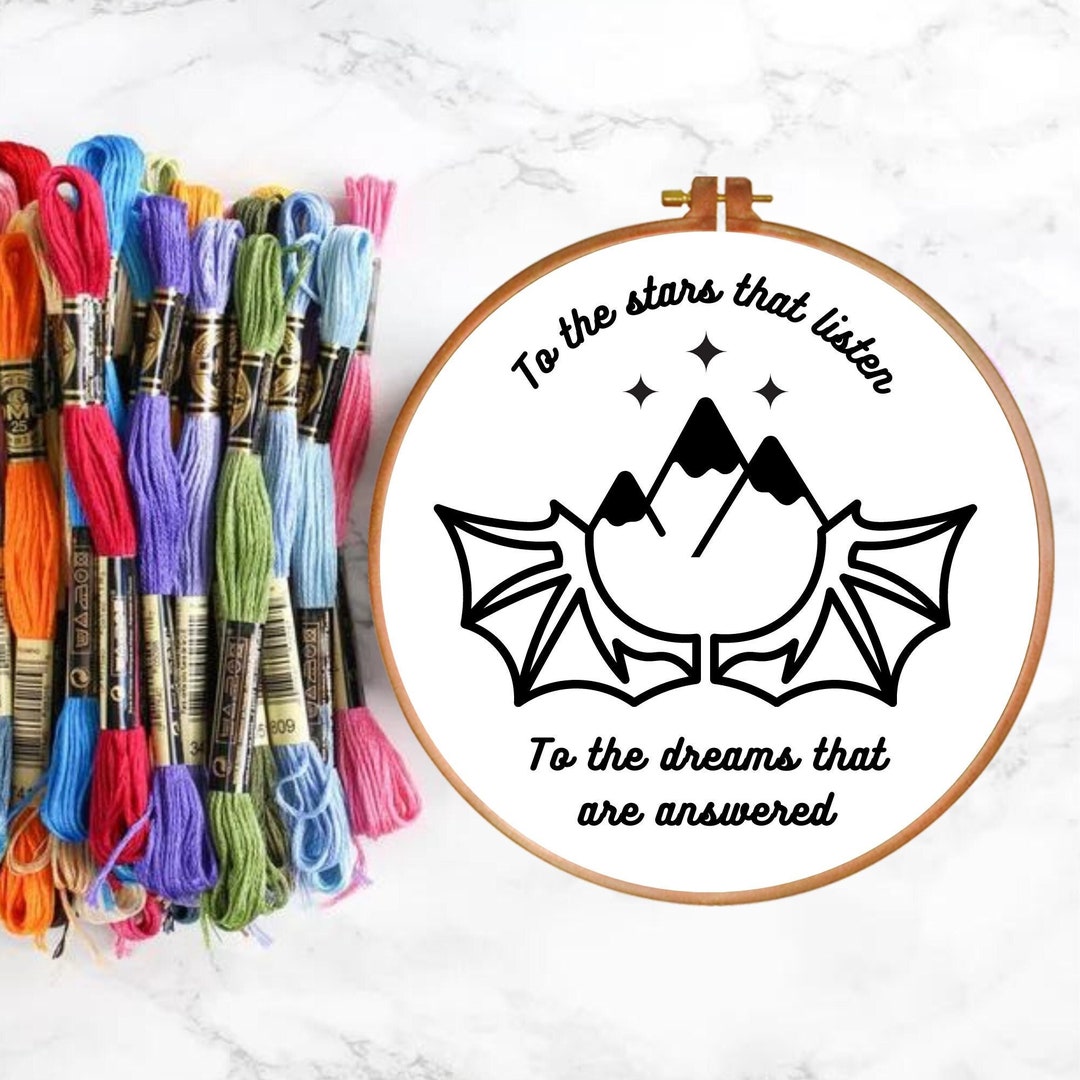 PDF Hand Embroidery Pattern, ACOTAR, to the Stars Who Listen to the ...