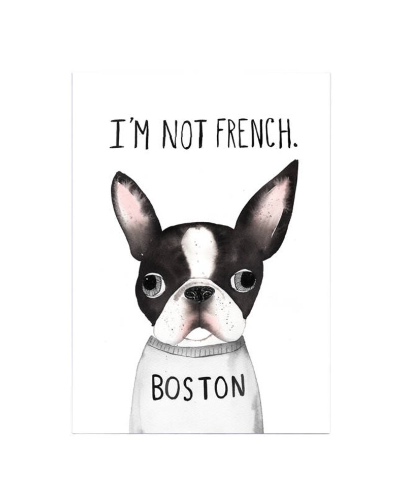 I'm Not French Boston A3 Art Print - Etsy