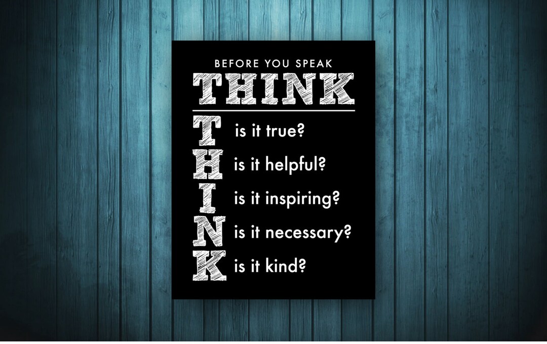 Think Before You Speak. Classroom Decor. Classroom Sign. Teacher Sign ...