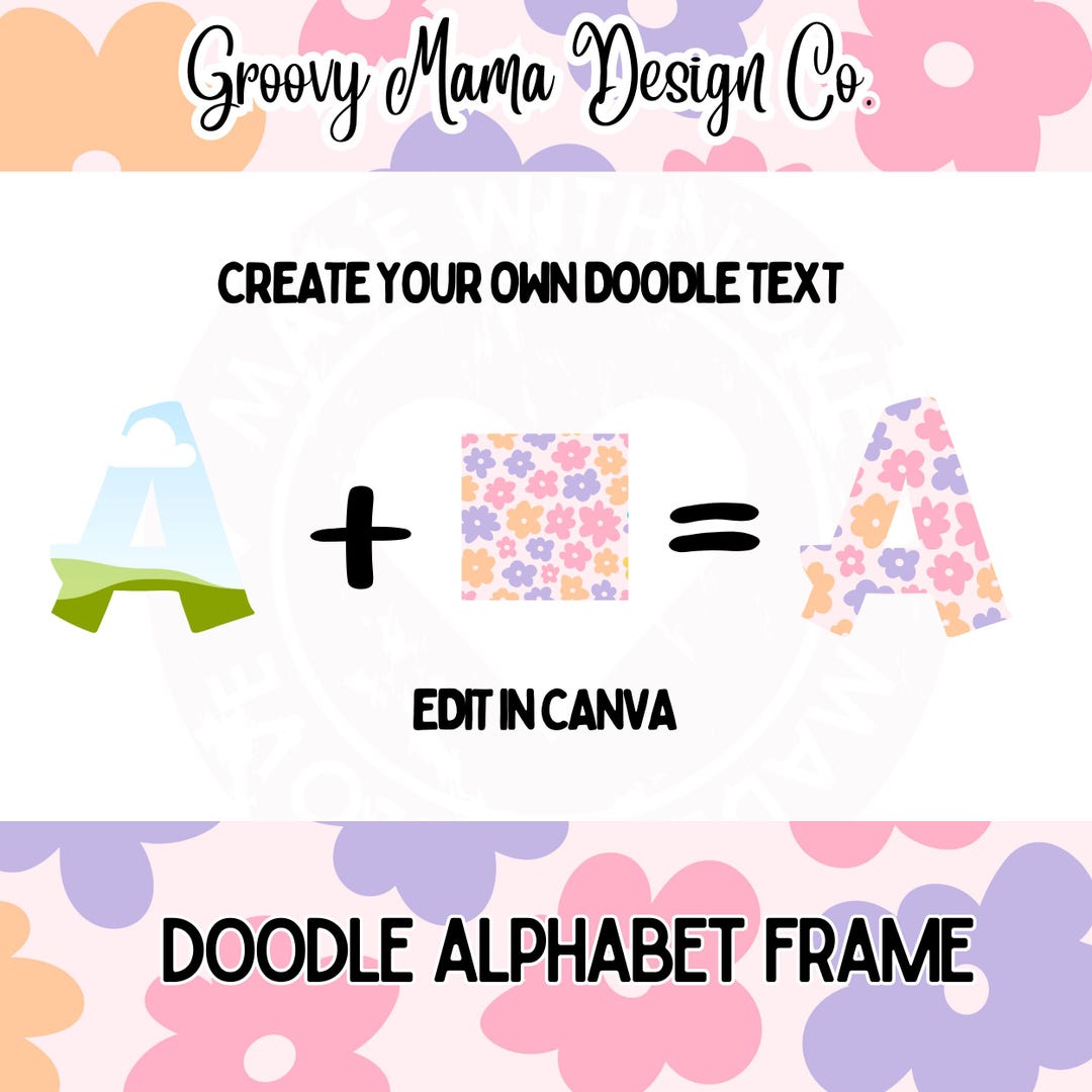 DIGITAL FILE Alphabet Letter Frame Canva Edit Doodle Letters Frames ...