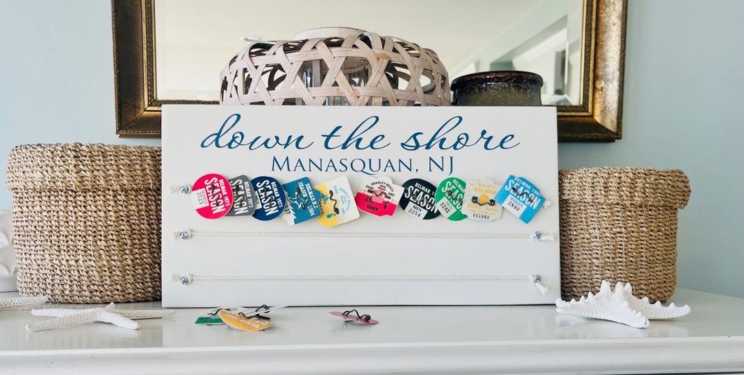 Custom Beach Badge and Beach Tag Display: 'down the Shore' Sign, New ...