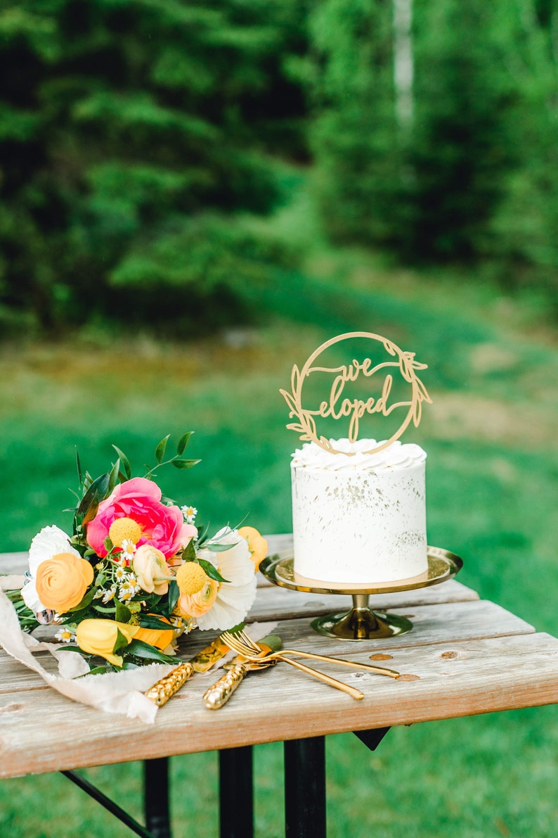 We Eloped Cake Topper Love Cake Topper Rustic Wedding Cake - Etsy