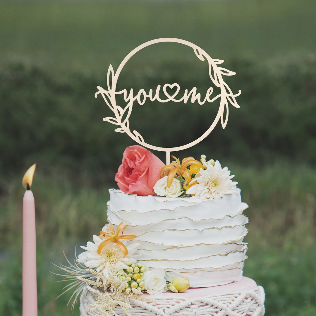 You and Me Cake Topper, Love Cake Topper, We Do Cake Topper, Cute ...