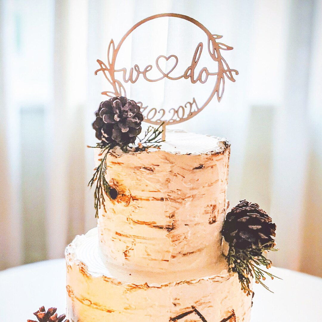 We Do Wedding Cake Topper, Boho Cake Topper, Rustic Wedding Cake Topper ...