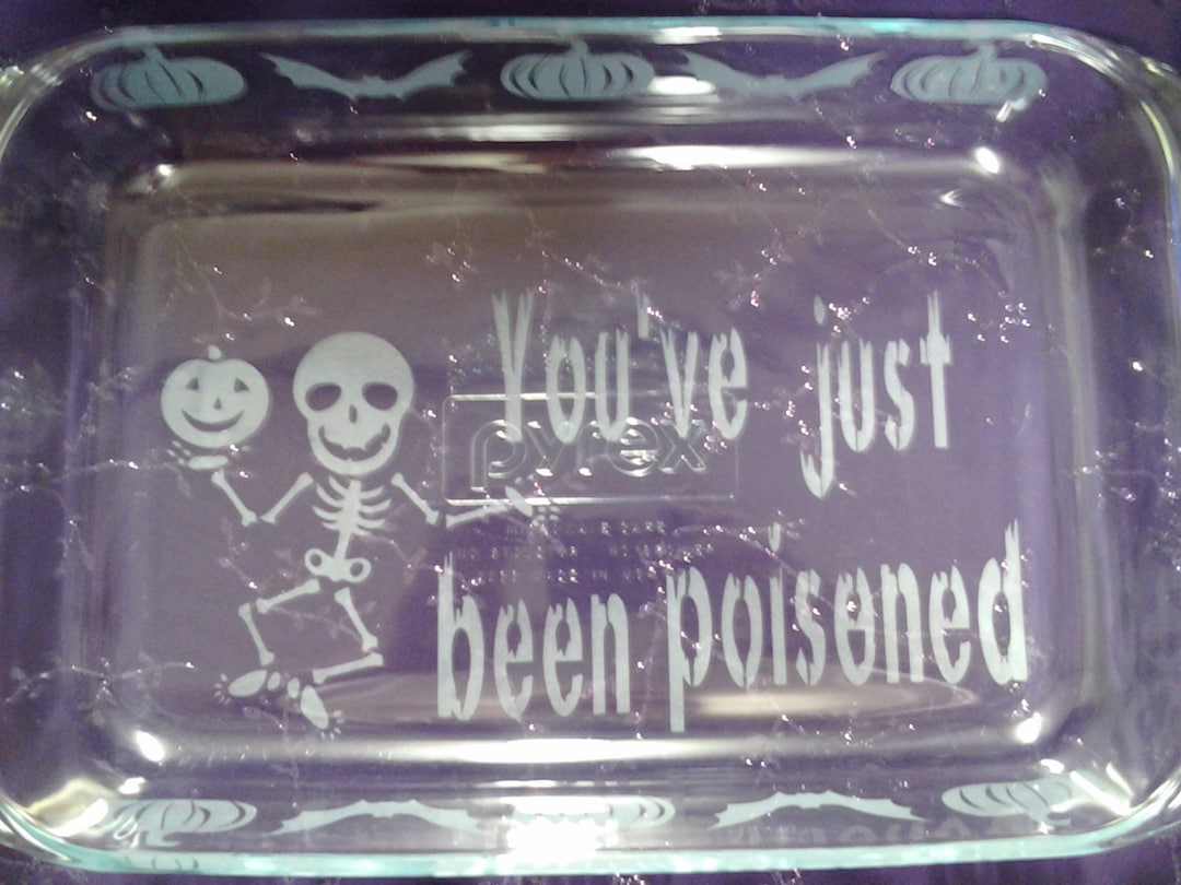 Etched Casserole Dish, Halloween Skeleton, Pyrex Dish, Etched Bake-ware ...