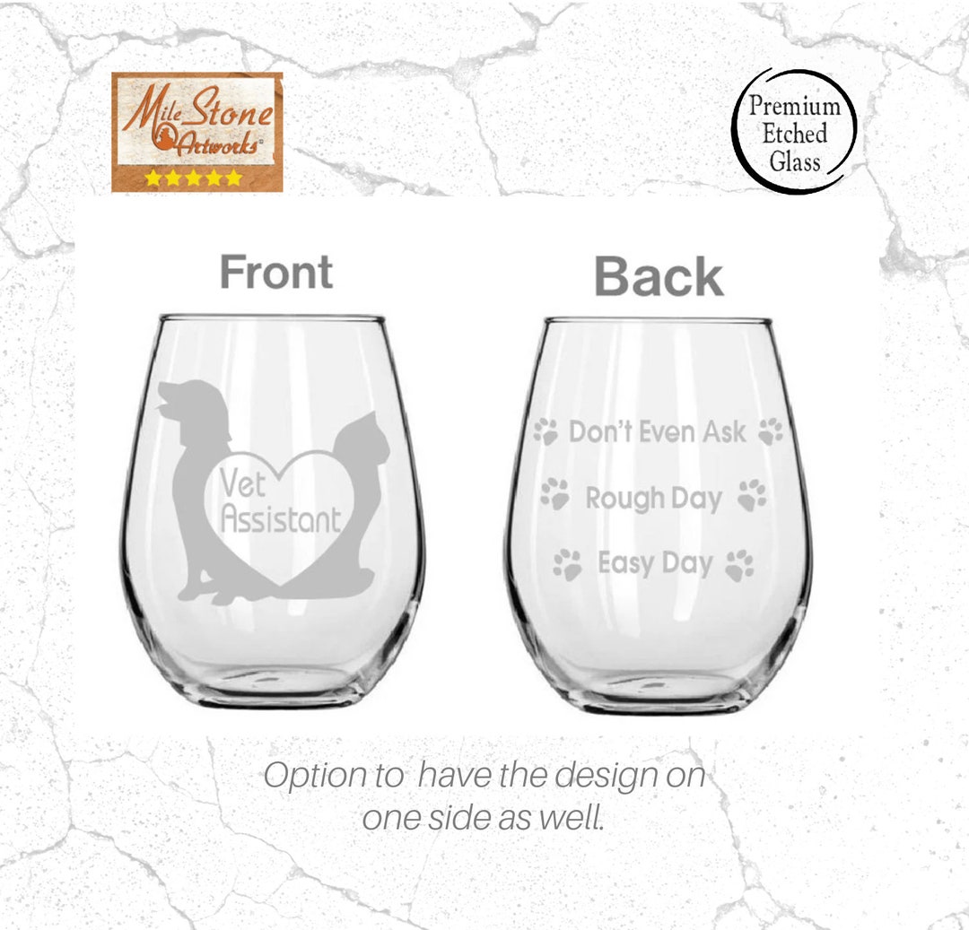 Vet Assistant Glass Gift, Good Day Bad Day Glass, Vet Etched Wine ...