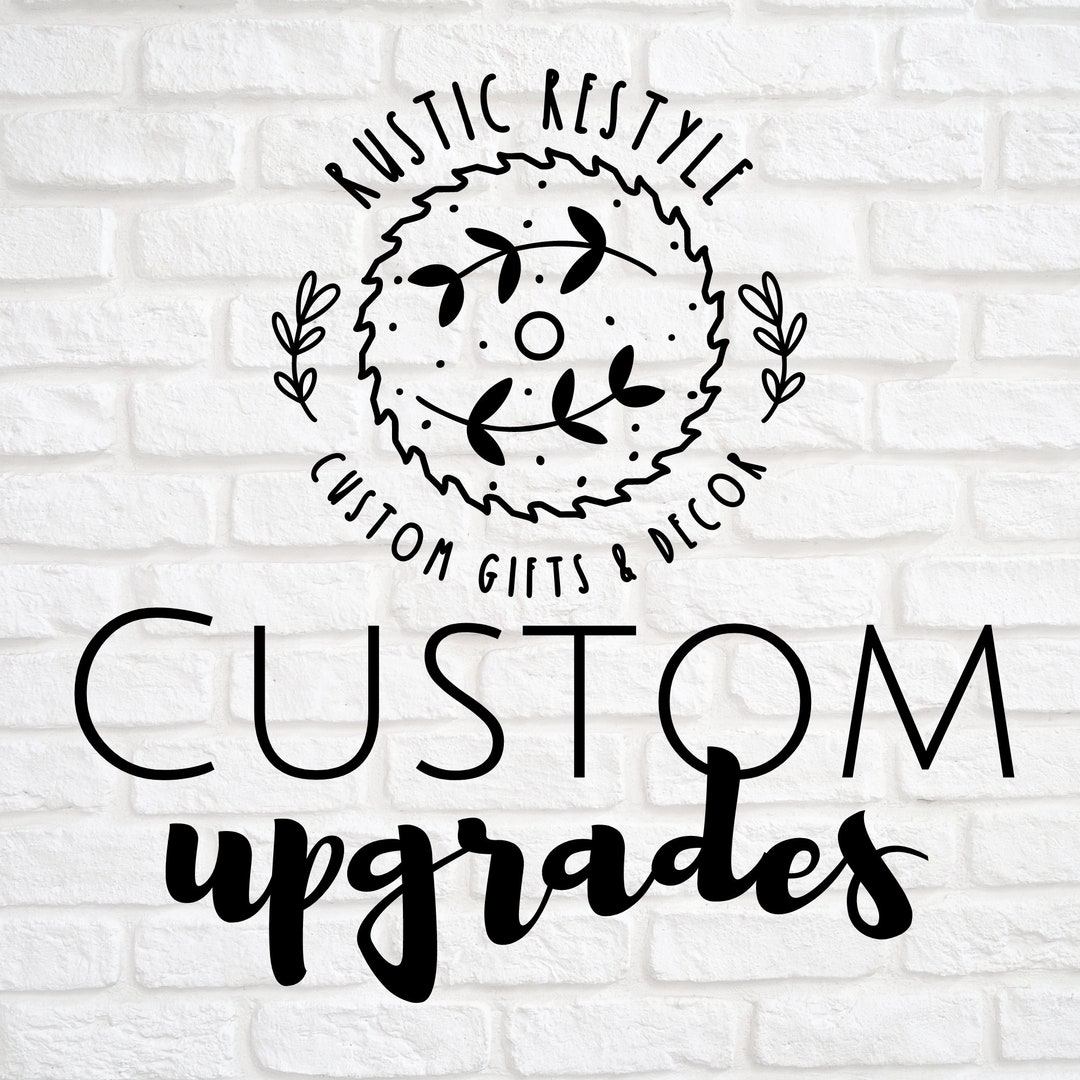 Custom Addition to a Purchased Sign - Etsy