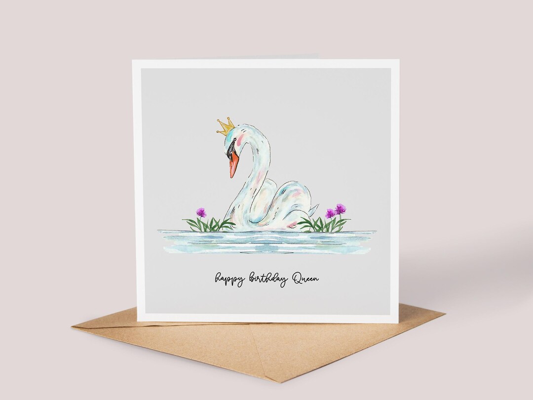 Swan Birthday Card // Birthday Queen Card, Personalised Card, Birthday ...