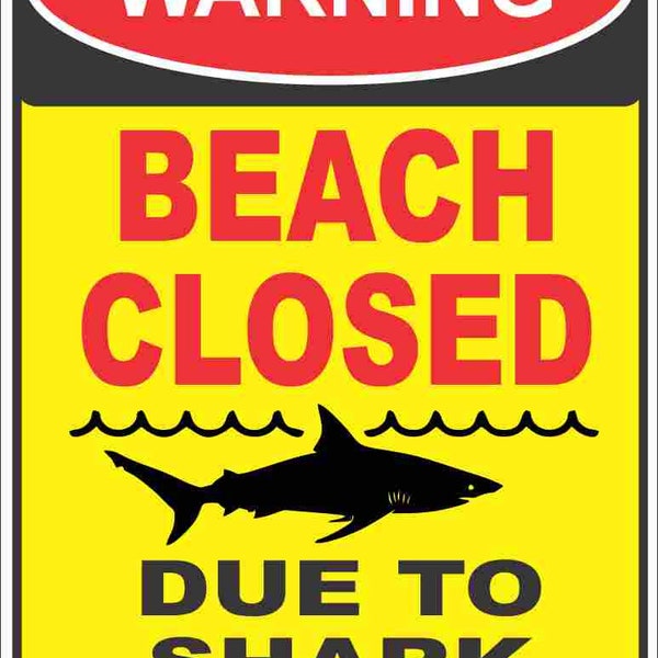 Beach Closed Jaws Sign - Etsy