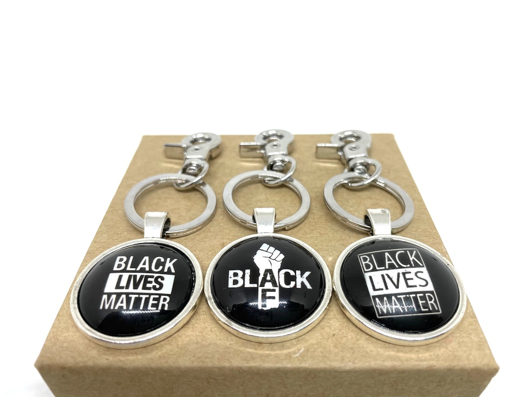 Black Lives Matter Keychains, BLM Keychains, Black Lives Matter Key ...