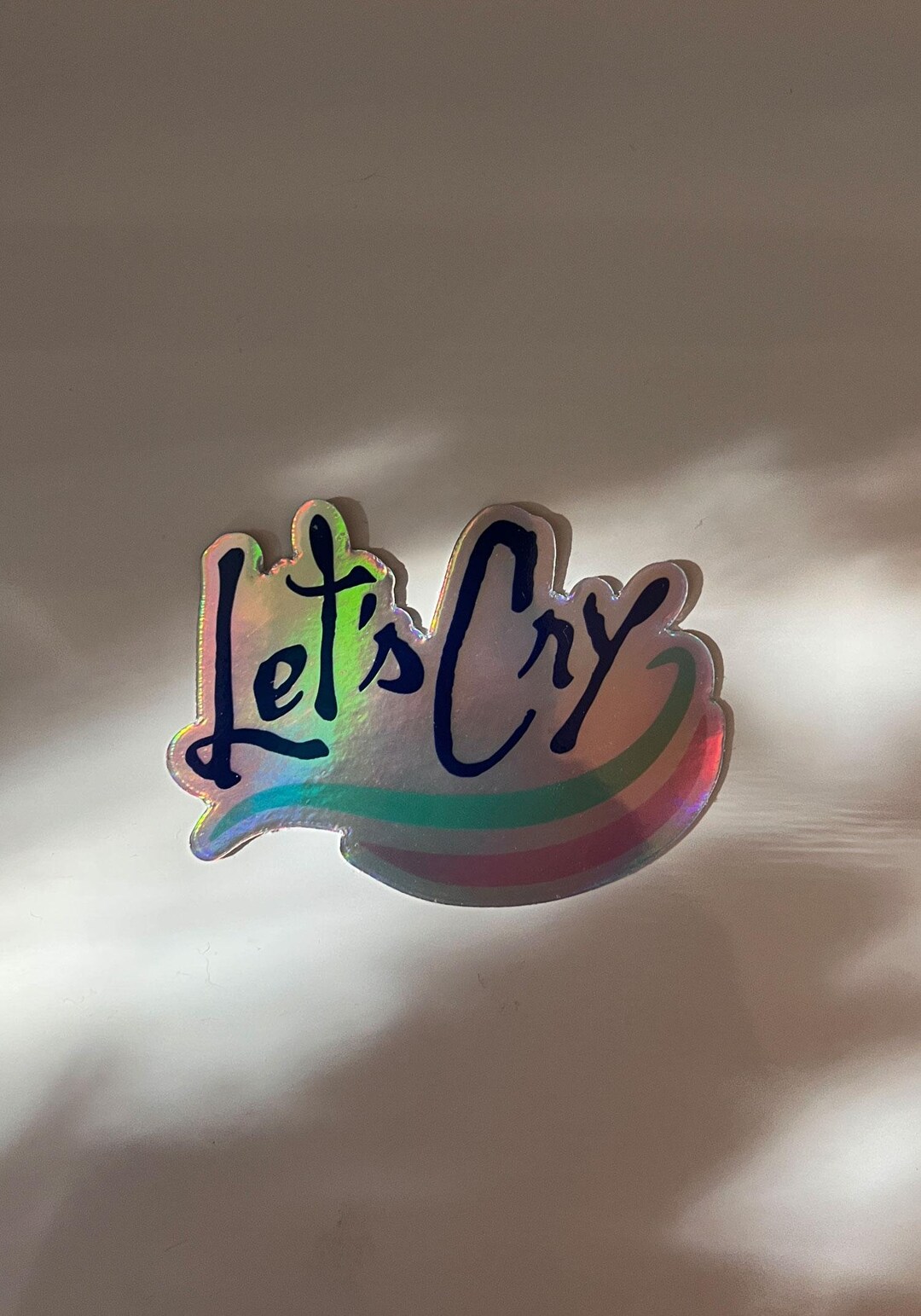 Let's Cry Hologram Sticker, Aesthetic Stickers, La Croix Sticker, Gen Z ...