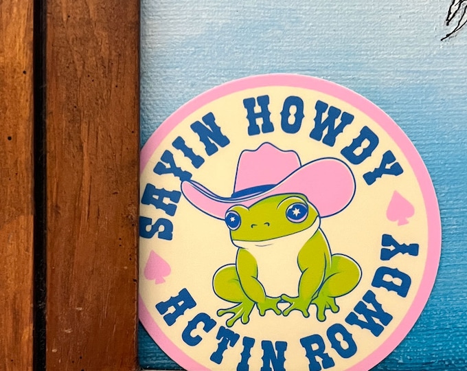 Howdy N' Rowdy Frog Vinyl Sticker: Cowgirl Western Decal - Etsy