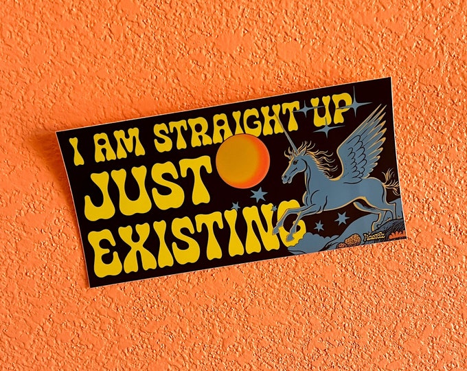 Just Existing Unicorn Bumper Sticker, Gen Z Bumper Stickers ...