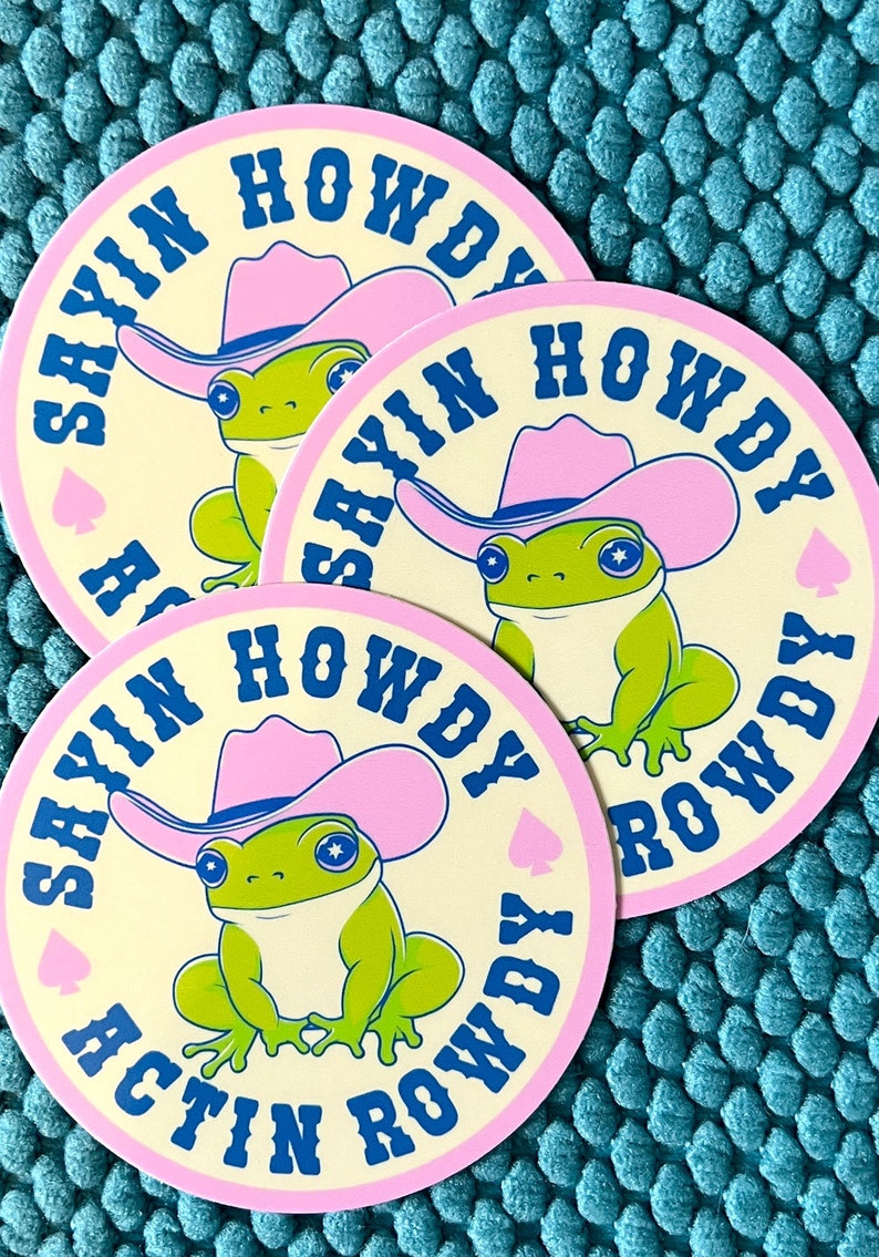 Howdy N' Rowdy Frog Vinyl Sticker: Cowgirl Western Decal - Etsy
