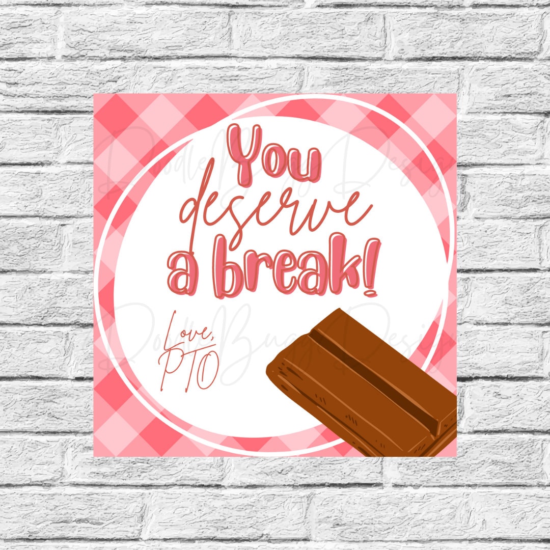 You Deserve A Break Tag - Editable - Etsy