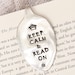 Keep Calm and Read on Bookmark Handstamped Spoon Mothers Day Gift for ...