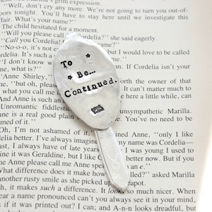 To Be Continued Bookmark - Handstamped Spoon - Book Lover Bookworm Book ...