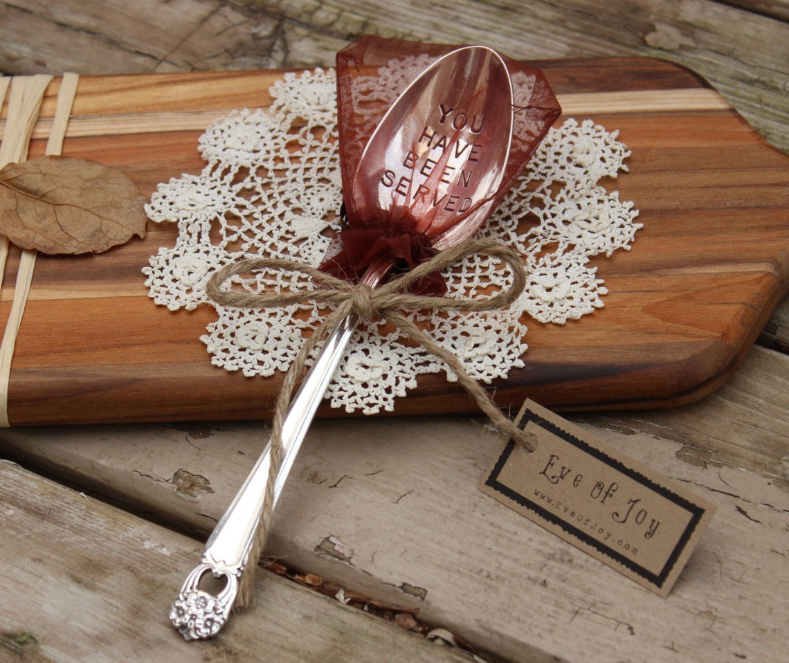 Hand Stamped Silver Plate Serving Spoon - 'you Have Been Served' - Etsy