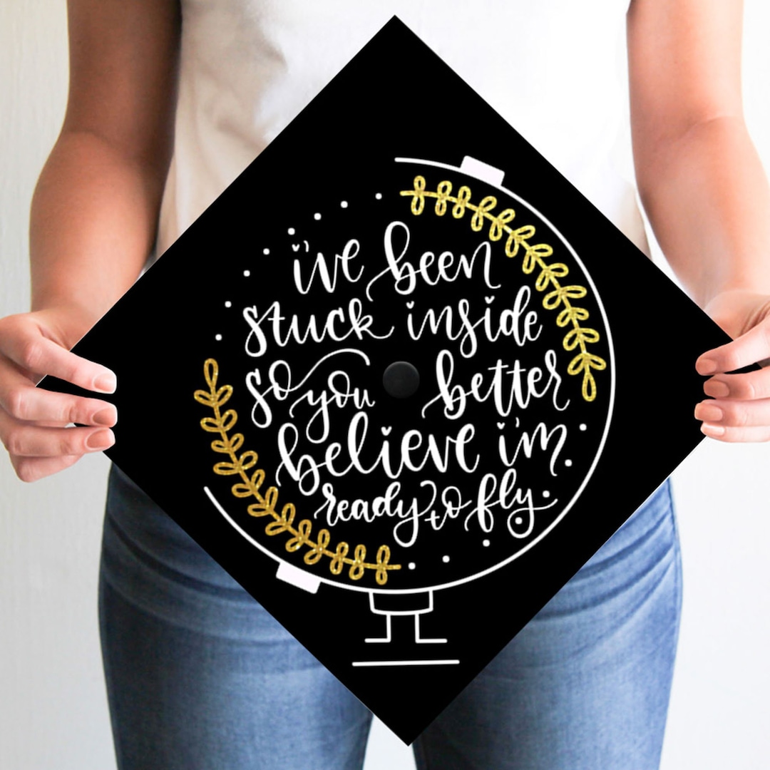 Graduation Cap Decoration Custom Grad Cap Ready to Fly Globe Adventure ...