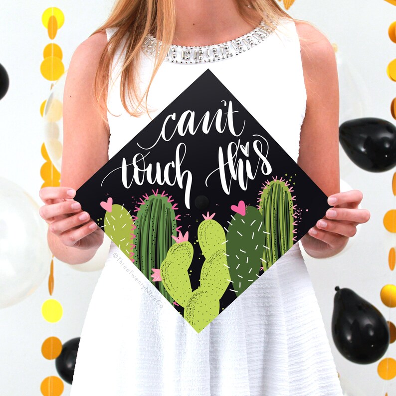 Cactus Graduation Cap Topper | 'can't Touch This' Decal (digital ...