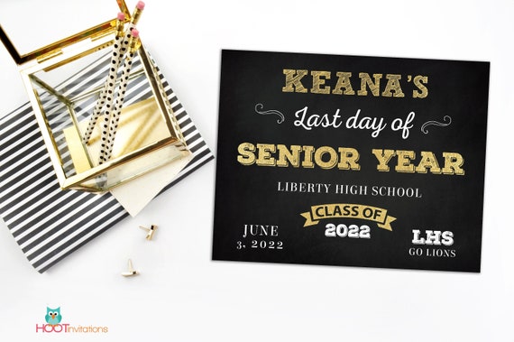 Class of 2022 Sign Graduation Sign Last Day of Senior Year | Etsy