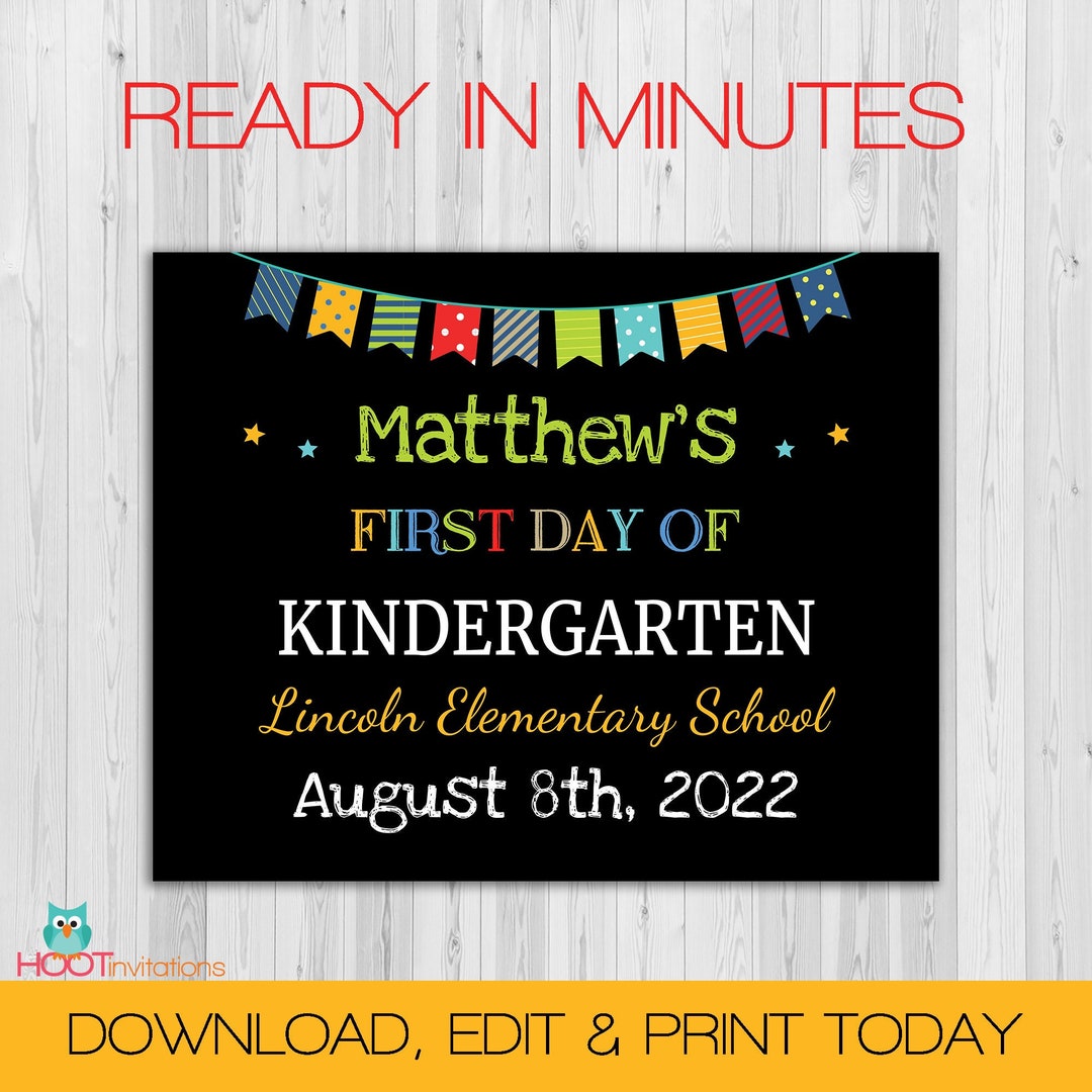 First Day of School Sign Editable, Back to School Sign, 1st Day of ...