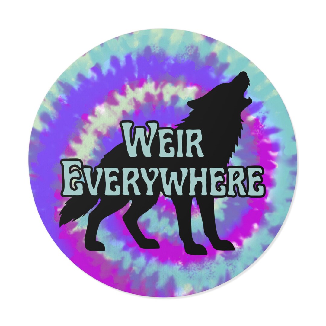 Weir Everywhere Tie-dye Sticker I Bob Weir Grateful Dead-inspired Wolf ...
