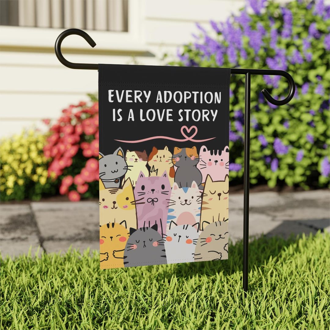 Cat Garden Flag, Every Adoption is a Love Story, Kitten Welcome - Etsy