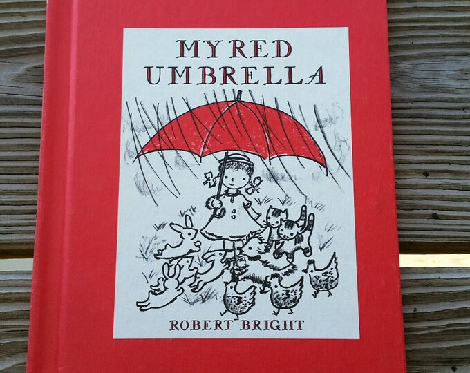 1959 My Red Umbrella by Robert Bright, Hardcover My Red Umbrella ...