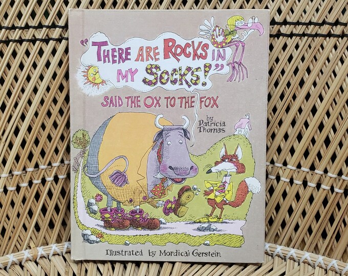 1979 There Are Rocks in My Socks Said the Ox to the Fox by Patricia ...