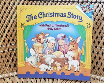 The Christmas Story With Ruth J Morehead's Holly Babes Vintage 1986 ...