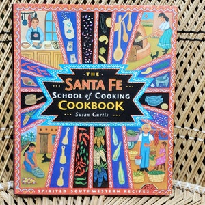 1995 the Santa Fe School of Cooking Cookbook - Etsy