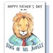 Happy Father's Day to the King of the Jungle Lion Card Dad's Day - Etsy